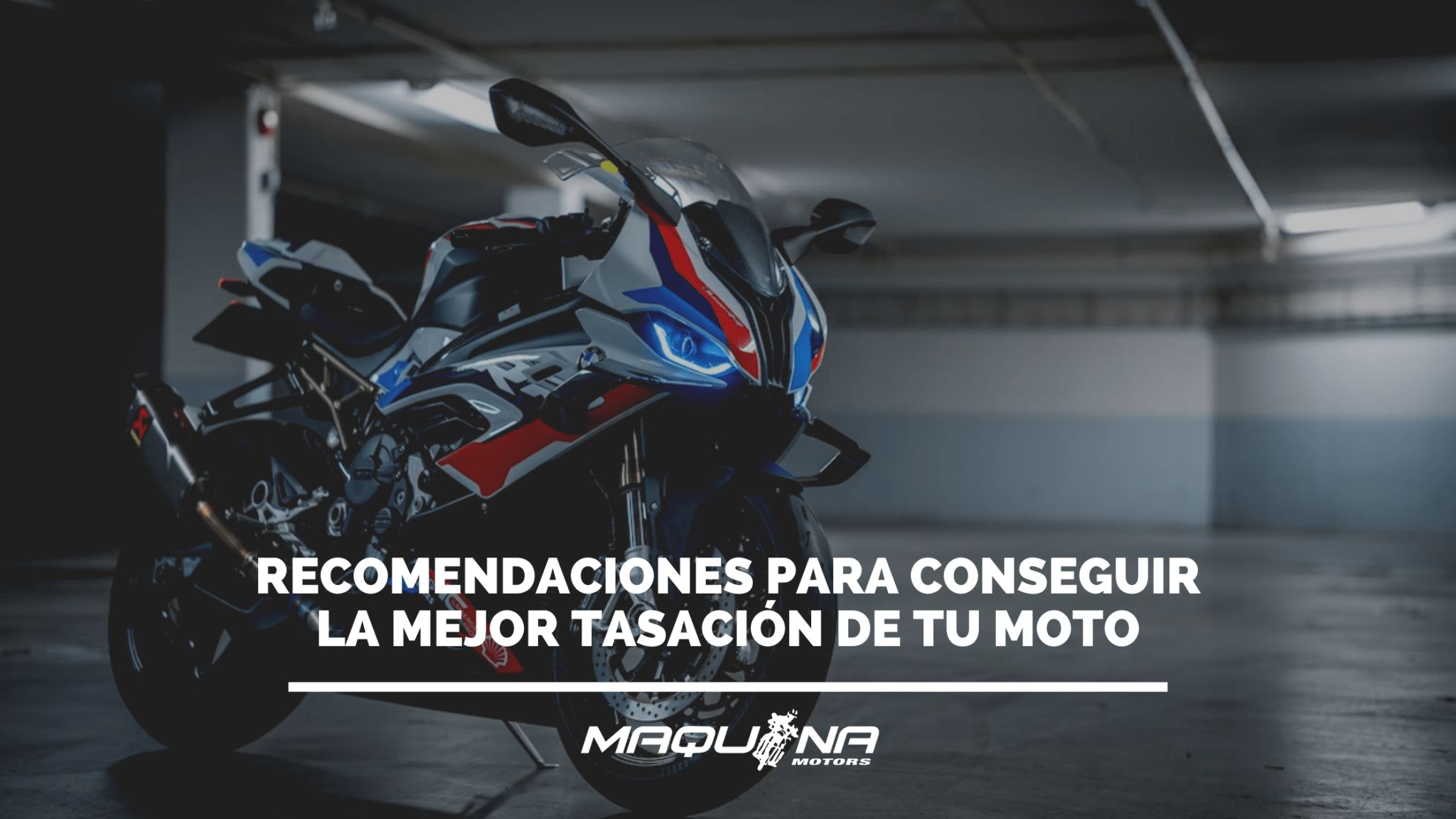 Recomendaciones para conseguir la mejor tasación de tu moto - Maquina ... Recomendaciones para conseguir la mejor tasación de tu moto - Maquina ...
