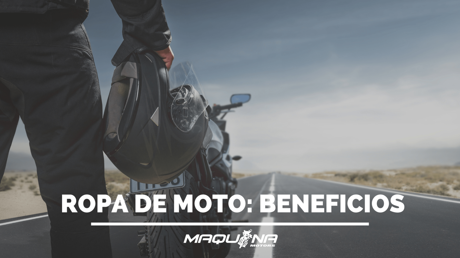 Ropa de moto: Beneficios de protegerse en moto - Maquina Motors